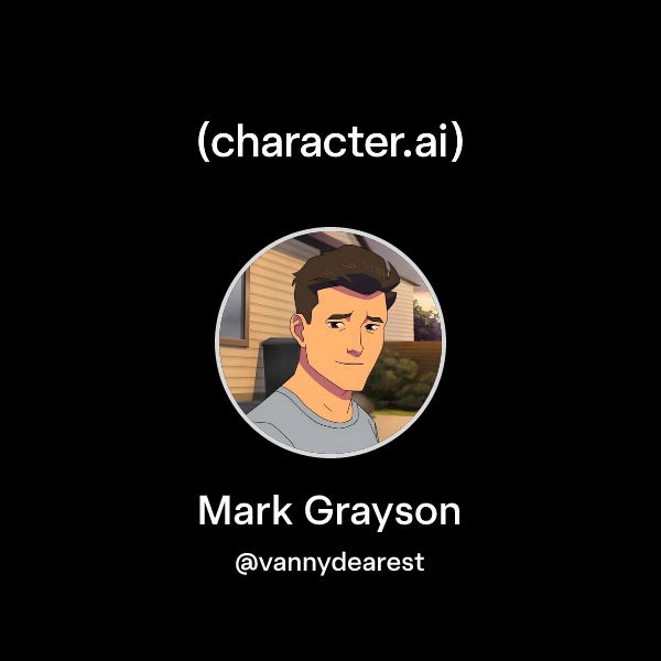 Chat with Mark Grayson | character.ai | AI Chat, Reimagined–Your Words ...