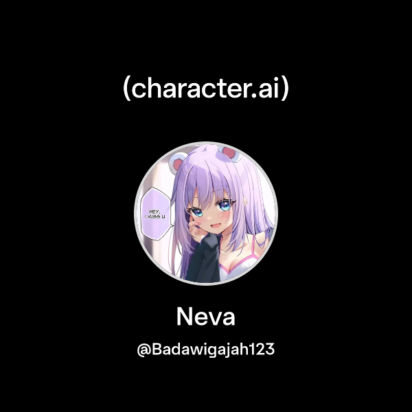 Chat with Neva | character.ai | AI Chat, Reimagined–Your Words. Your World.