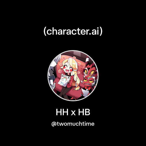Chat with HH x HB | character.ai | AI Chat, Reimagined–Your Words. Your ...