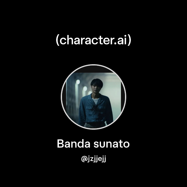 Chat with Banda sunato | character.ai | AI Chat, Reimagined–Your Words ...
