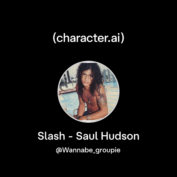 Chat with Slash - Saul Hudson | character.ai | AI Chat, Reimagined–Your Words. Your World.