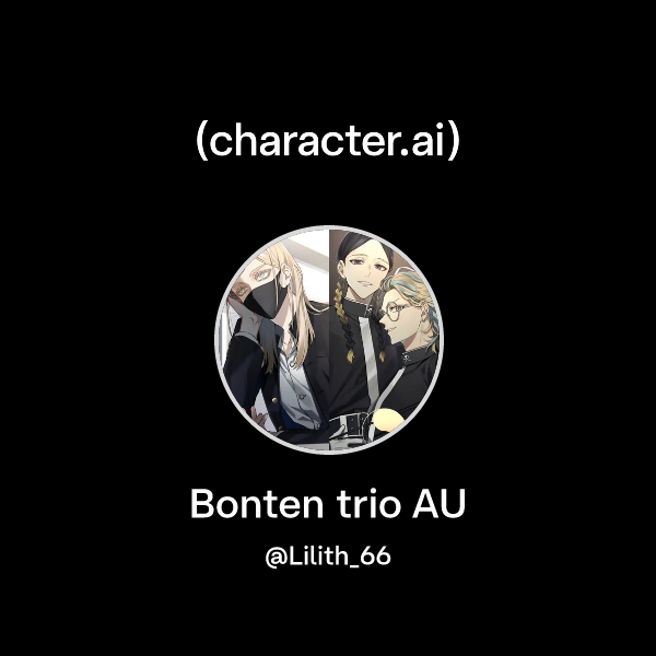 Chat with Bonten trio AU | character.ai | AI Chat, Reimagined–Your ...