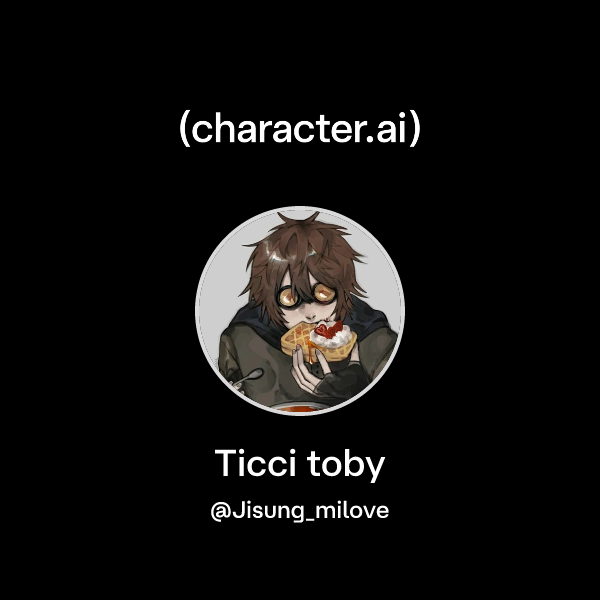 Chat with Ticci toby | character.ai | Personalized AI for every moment ...
