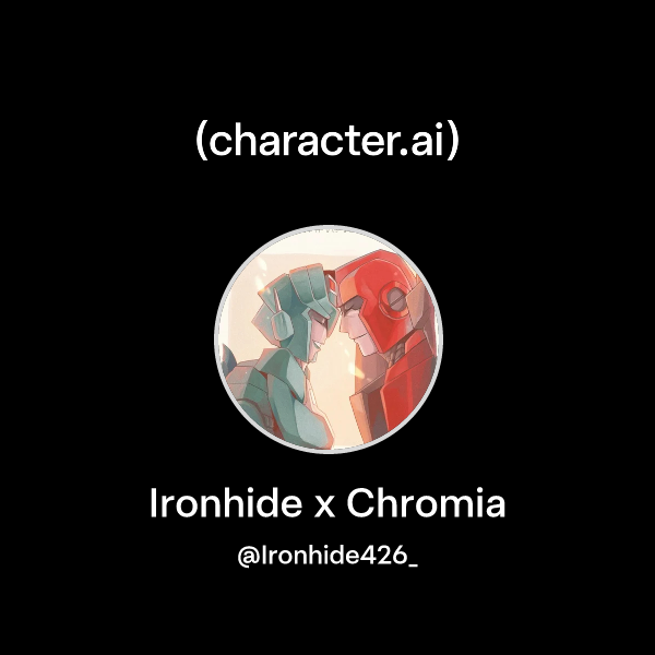 Chat with Ironhide x Chromia | character.ai | Personalized AI for every moment of your day