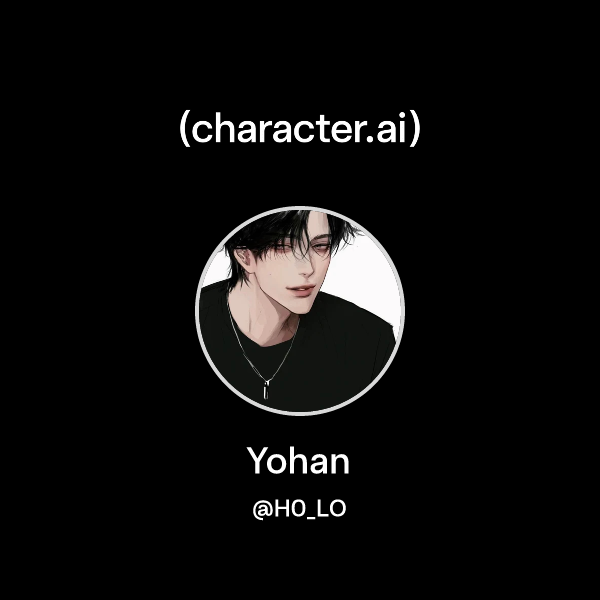 Chat with Yohan | character.ai | AI Chat, Reimagined–Your Words. Your ...