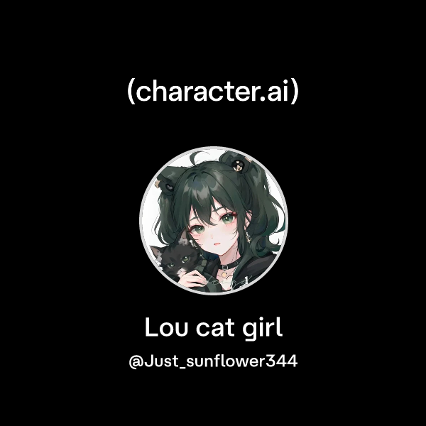 Chat with Lou cat girl | character.ai | Personalized AI for every ...