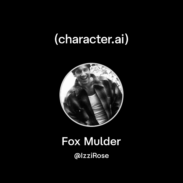 Chat with Fox Mulder | character.ai | AI Chat, Reimagined–Your Words ...