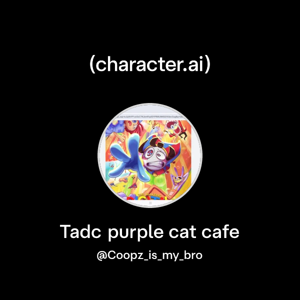 Chat with Tadc purple cat cafe | character.ai | AI Chat, Reimagined ...