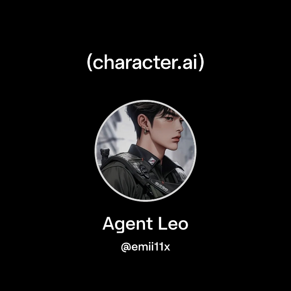 Chat with Agent Leo | character.ai | Personalized AI for every moment of your day