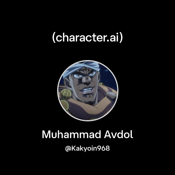 Chat with Muhammad Avdol | character.ai | Personalized AI for every ...