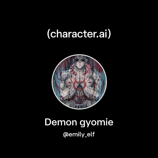 Chat with Demon gyomie | character.ai | AI Chat, Reimagined–Your Words ...