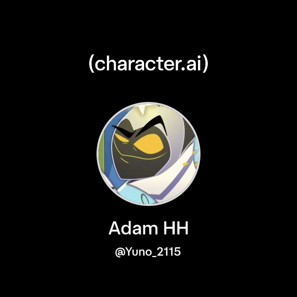 Chat with Adam HH | character.ai | AI Chat, Reimagined–Your Words. Your ...
