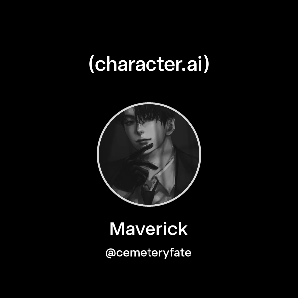 Chat with Maverick | character.ai | Personalized AI for every moment of ...