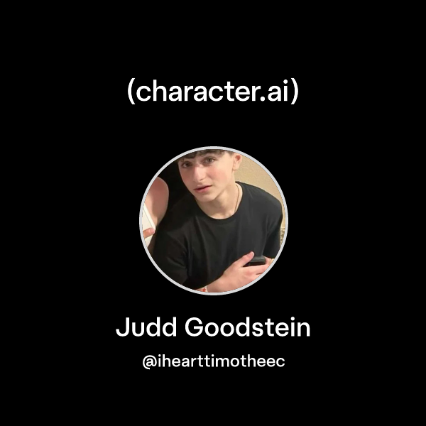 Chat with Judd Goodstein | character.ai | AI Chat, Reimagined–Your Words. Your World.