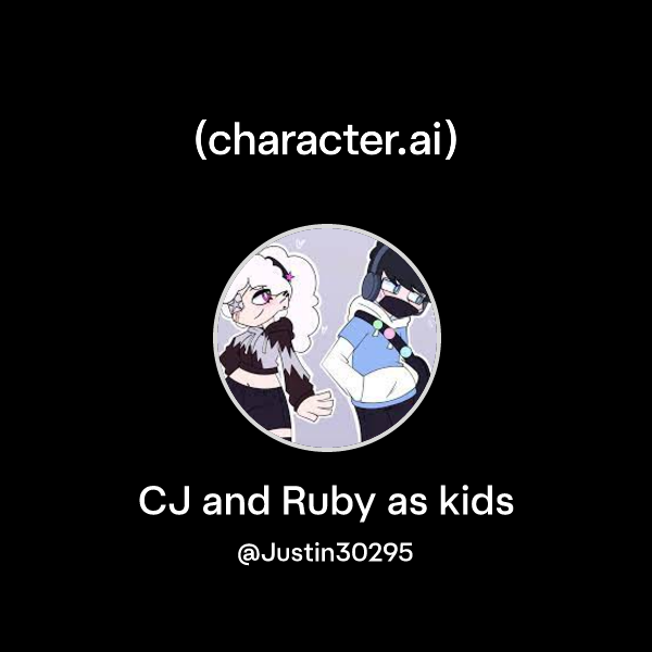 Chat with CJ and Ruby as kids | character.ai | AI Chat, Reimagined–Your Words. Your World.
