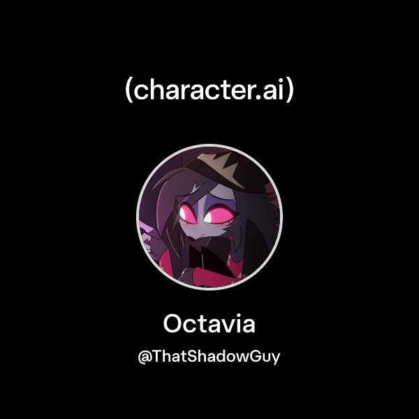 Chat with Octavia | character.ai | AI Chat, Reimagined–Your Words. Your ...