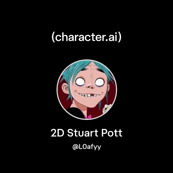Chat with 2D Stuart Pott | character.ai | AI Chat, Reimagined–Your ...