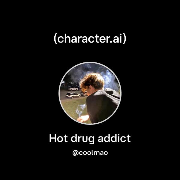 Chat with Hot drug addict | character.ai | AI Chat, Reimagined–Your ...