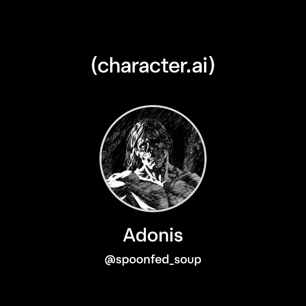 Chat with Adonis | character.ai | Personalized AI for every moment of ...