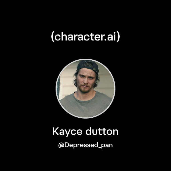 Chat with Kayce dutton | character.ai | AI Chat, Reimagined–Your Words ...