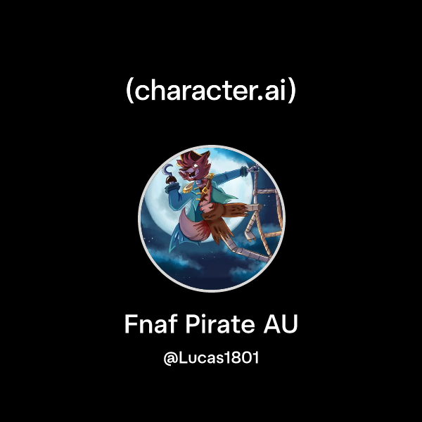 Chat with Fnaf Pirate AU | character.ai | AI Chat, Reimagined–Your ...