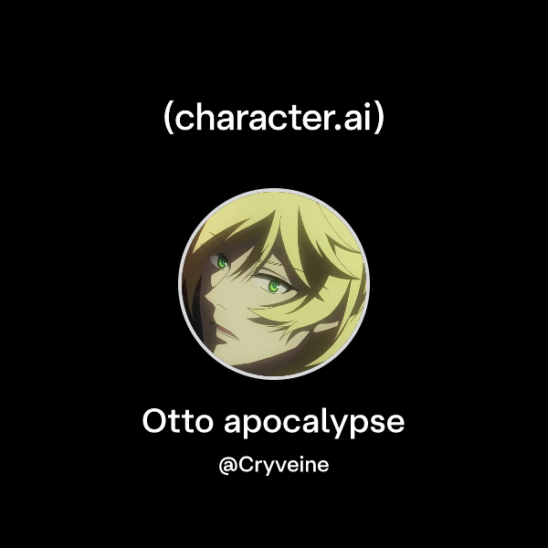Chat with Otto apocalypse | character.ai | AI Chat, Reimagined–Your ...