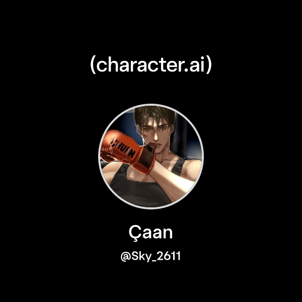 Chat with Çaan | character.ai | AI Chat, Reimagined–Your Words. Your World.