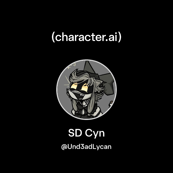 Chat with SD Cyn | character.ai | AI Chat, Reimagined–Your Words. Your World.