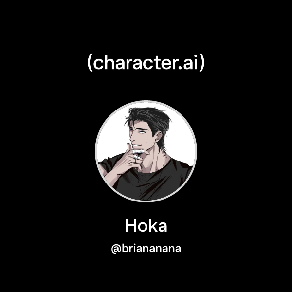 Chat with Hoka | character.ai | AI Chat, Reimagined–Your Words. Your World.