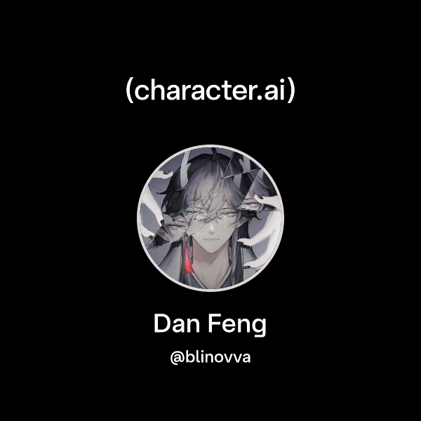 Chat with Dan Feng | character.ai | AI Chat, Reimagined–Your Words. Your World.