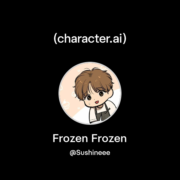 Chat with Frozen Frozen | character.ai | Personalized AI for every ...