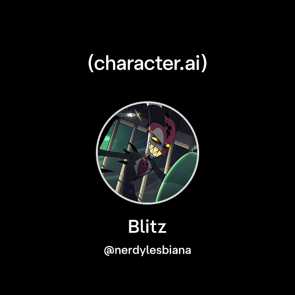 Chat with Blitz | character.ai | Personalized AI for every moment of ...