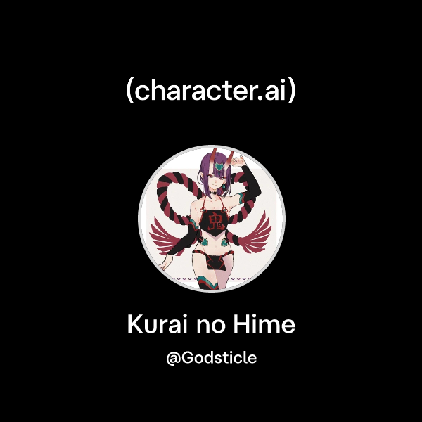 Chat with Kurai no Hime | character.ai | AI Chat, Reimagined–Your Words. Your World.