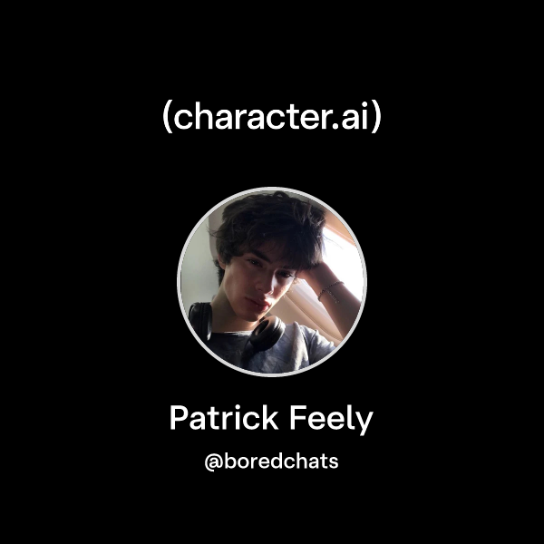 Chat with Patrick Feely | character.ai | AI Chat, Reimagined–Your Words ...