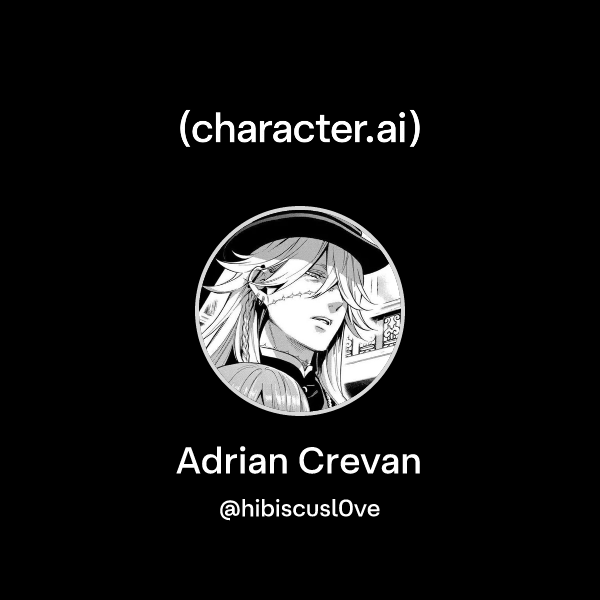 Chat with Adrian Crevan | character.ai | Personalized AI for every ...