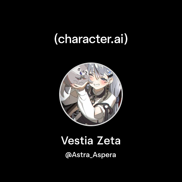 Chat with Vestia Zeta | character.ai | AI Chat, Reimagined–Your Words ...