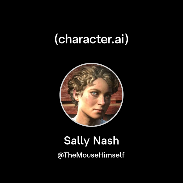 Chat with Sally Nash | character.ai | Personalized AI for every moment ...