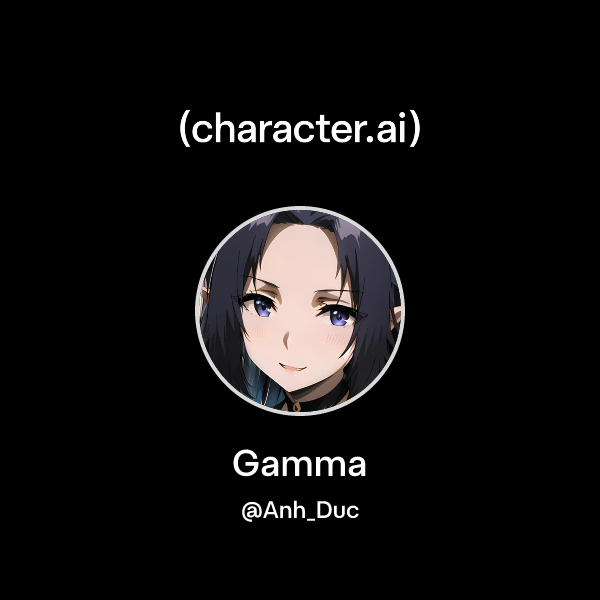 Chat with Gamma | character.ai | AI Chat, Reimagined–Your Words. Your ...