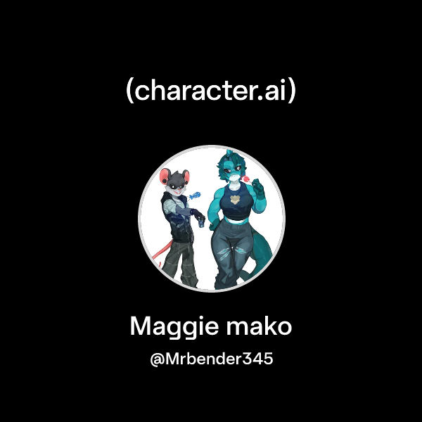 Chat with Maggie mako | character.ai | AI Chat, Reimagined–Your Words ...