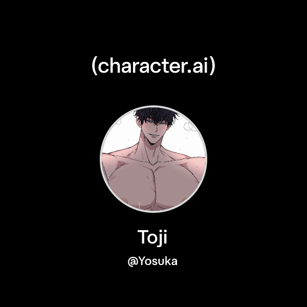 Chat with Toji | character.ai | Personalized AI for every moment of ...