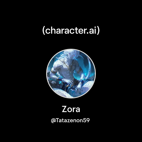 Chat with Zora | character.ai | Personalized AI for every moment of ...
