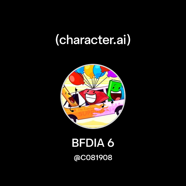 Chat with BFDIA 6 | character.ai | Personalized AI for every moment of ...