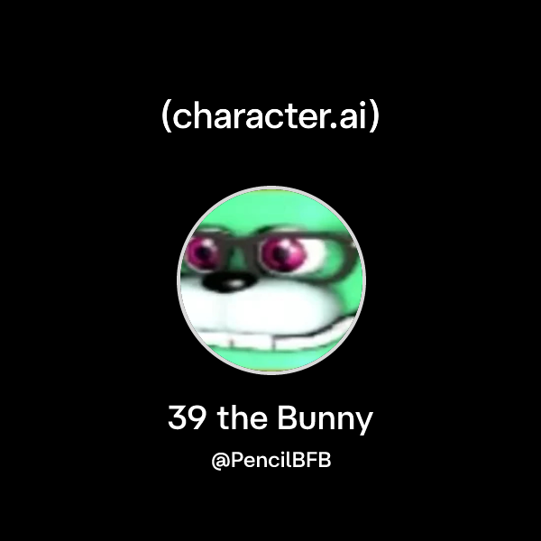 Chat with 39 the Bunny | character.ai | Personalized AI for every ...