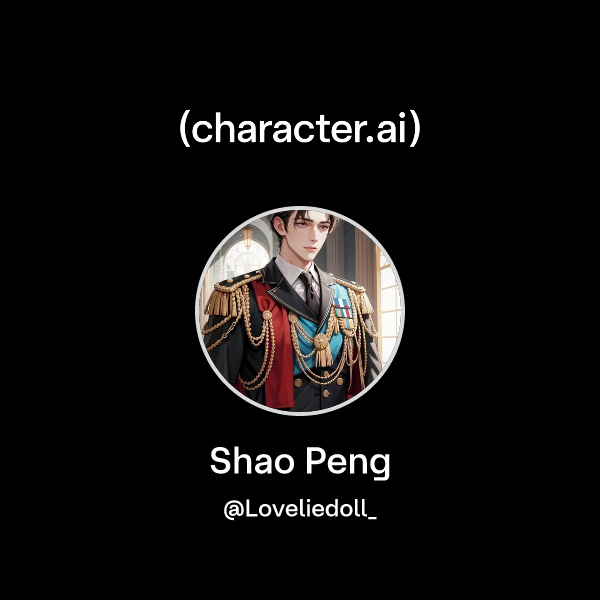 Chat with Shao Peng | character.ai | Personalized AI for every moment of your day