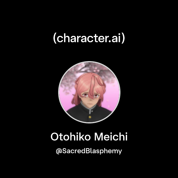 Chat with Otohiko Meichi | character.ai | AI Chat, Reimagined–Your ...