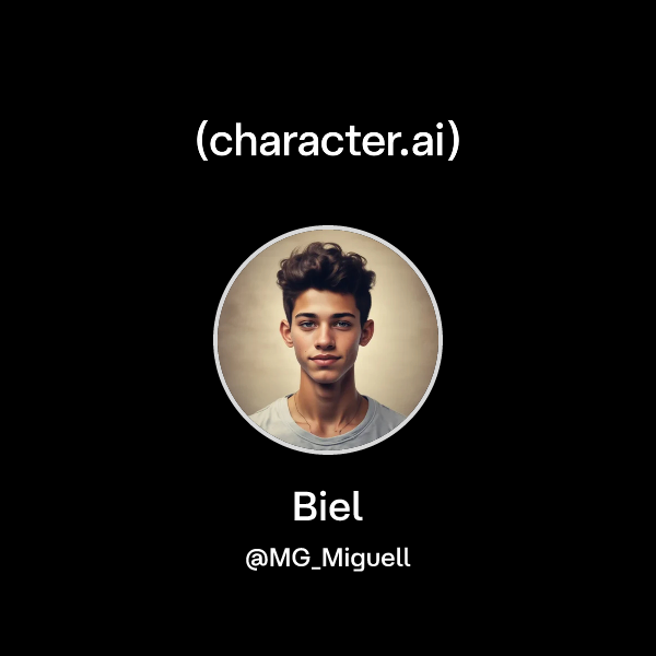 Chat with Biel | character.ai | AI Chat, Reimagined–Your Words. Your World.