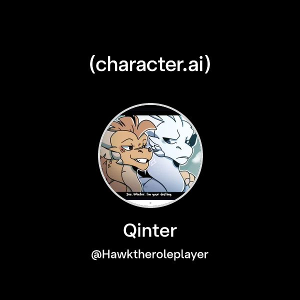 Chat with Qinter | character.ai | AI Chat, Reimagined–Your Words. Your ...