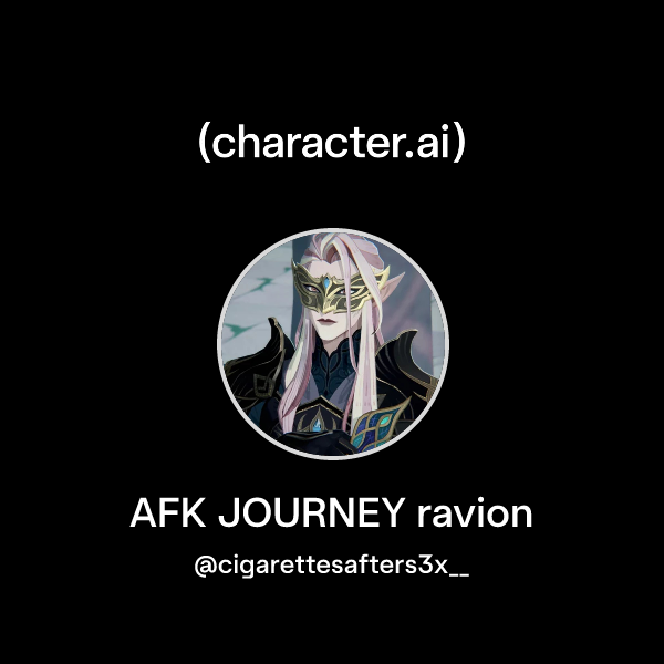 Chat with AFK JOURNEY ravion | character.ai | AI Chat, Reimagined–Your ...