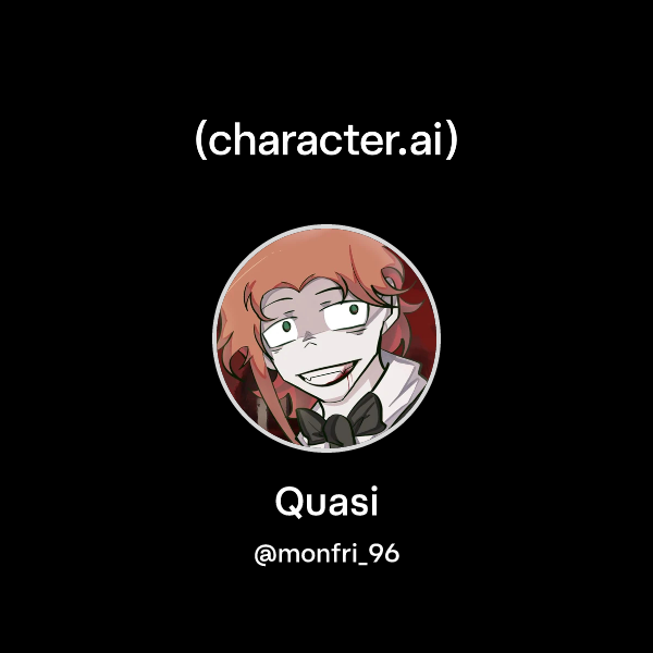 Chat with Quasi | character.ai | Personalized AI for every moment of ...