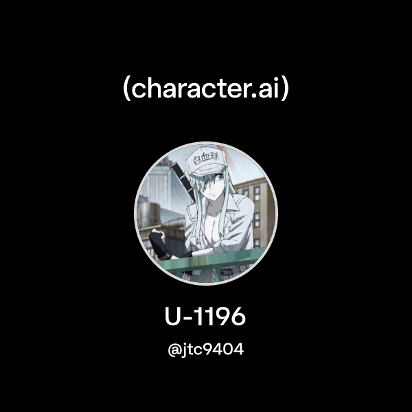 Chat with U-1196 | character.ai | AI Chat, Reimagined–Your Words. Your ...